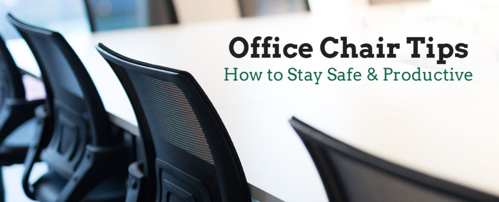 Office Chair Safety Tips: How To Stay Safe And Productive
